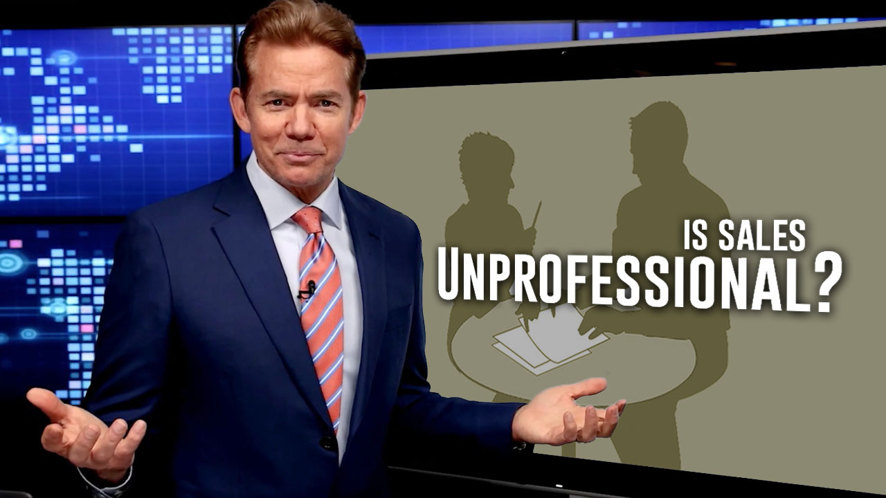 Do You Think Selling is Unprofessional? - Network Marketing Power